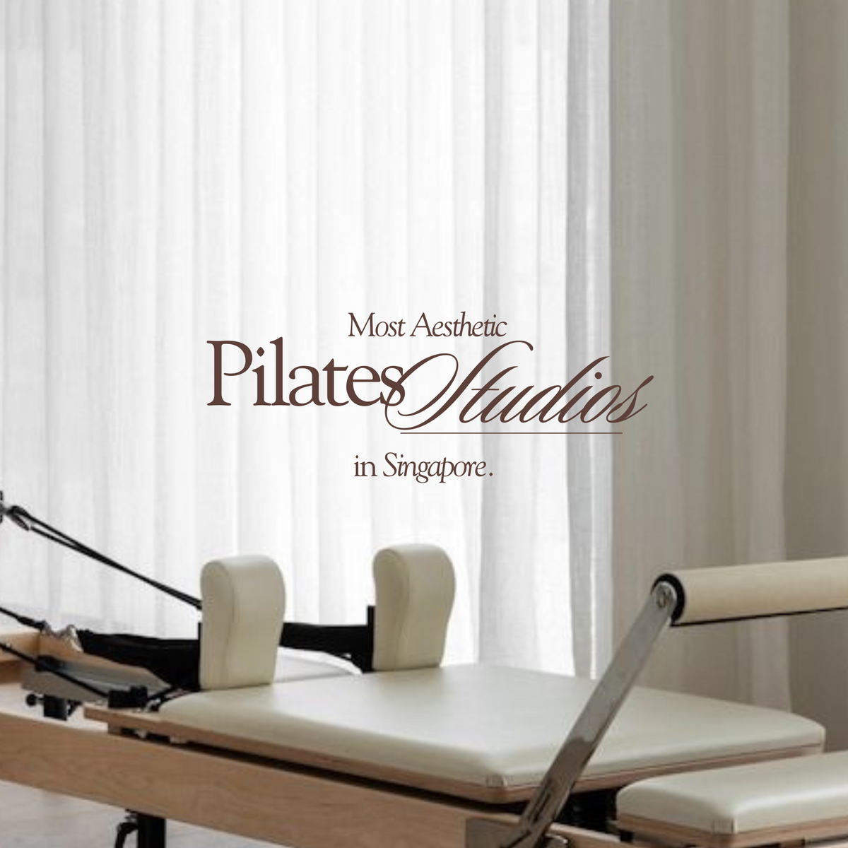7 Aesthetic Pilates Studios in Singapore – Sunday Pilates Club